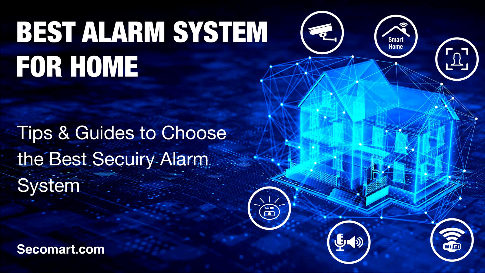 Guides for buying the best security system & security camera